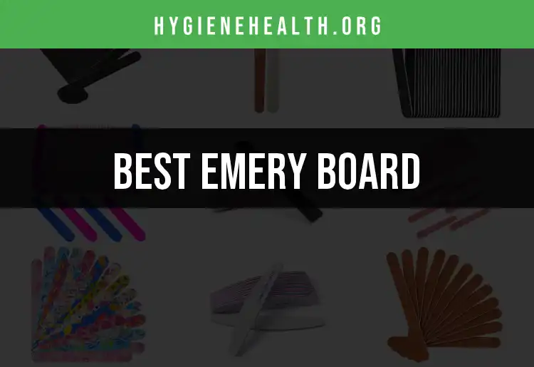 17 Best Emery Boards for Effortless Nail Perfection