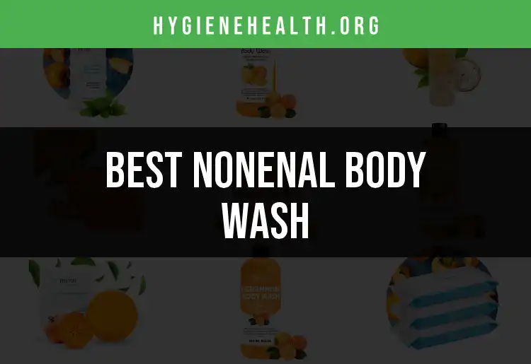 17 Best Nonenal Body Washes for a Fresh, Clean Feel