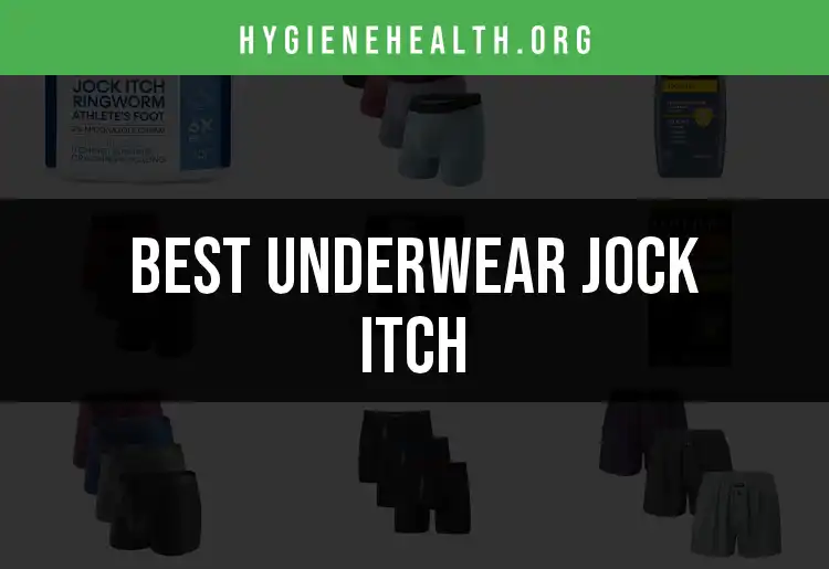 15 Best Solutions for Underwear Jock Itch Relief