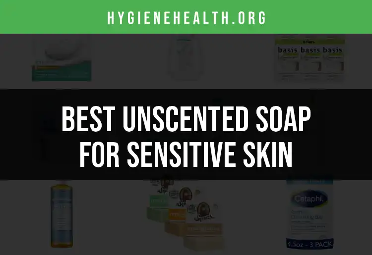 14 Best Unscented Soaps for Sensitive Skin in 2024