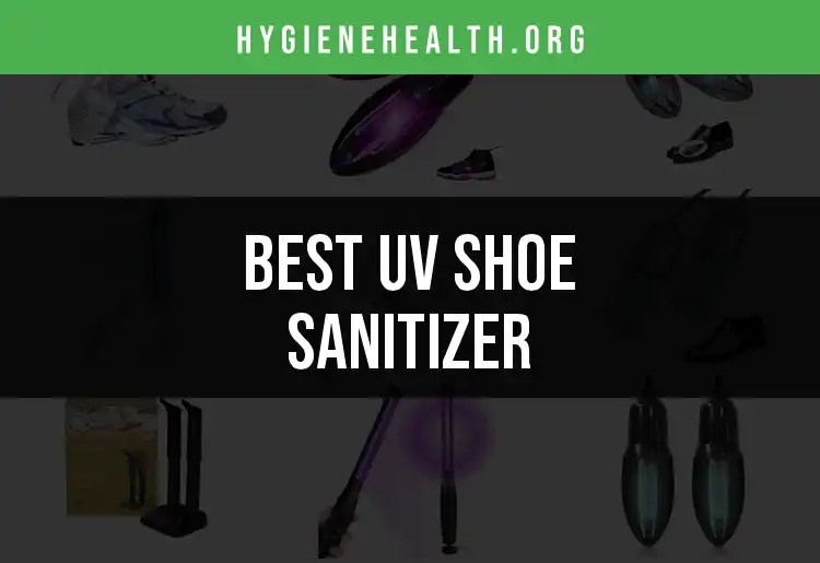 19 Best UV Shoe Sanitizers for Impeccable Hygiene